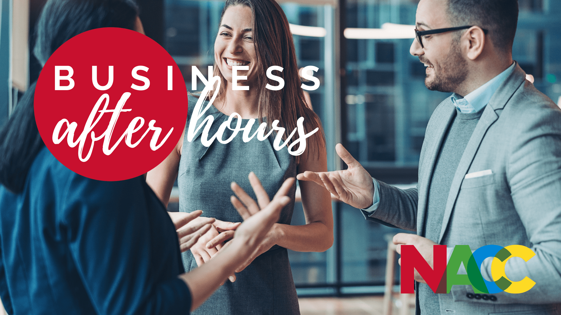 Business After Hours | NACC Business & Professional Development Events